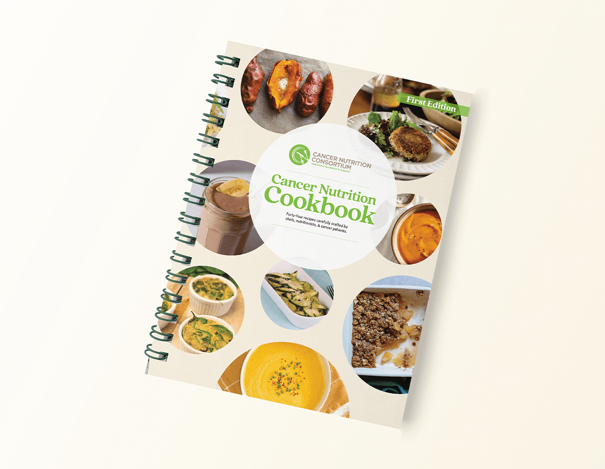 Cancer Nutrition Cookbook - Cancer Nutrition Consortium